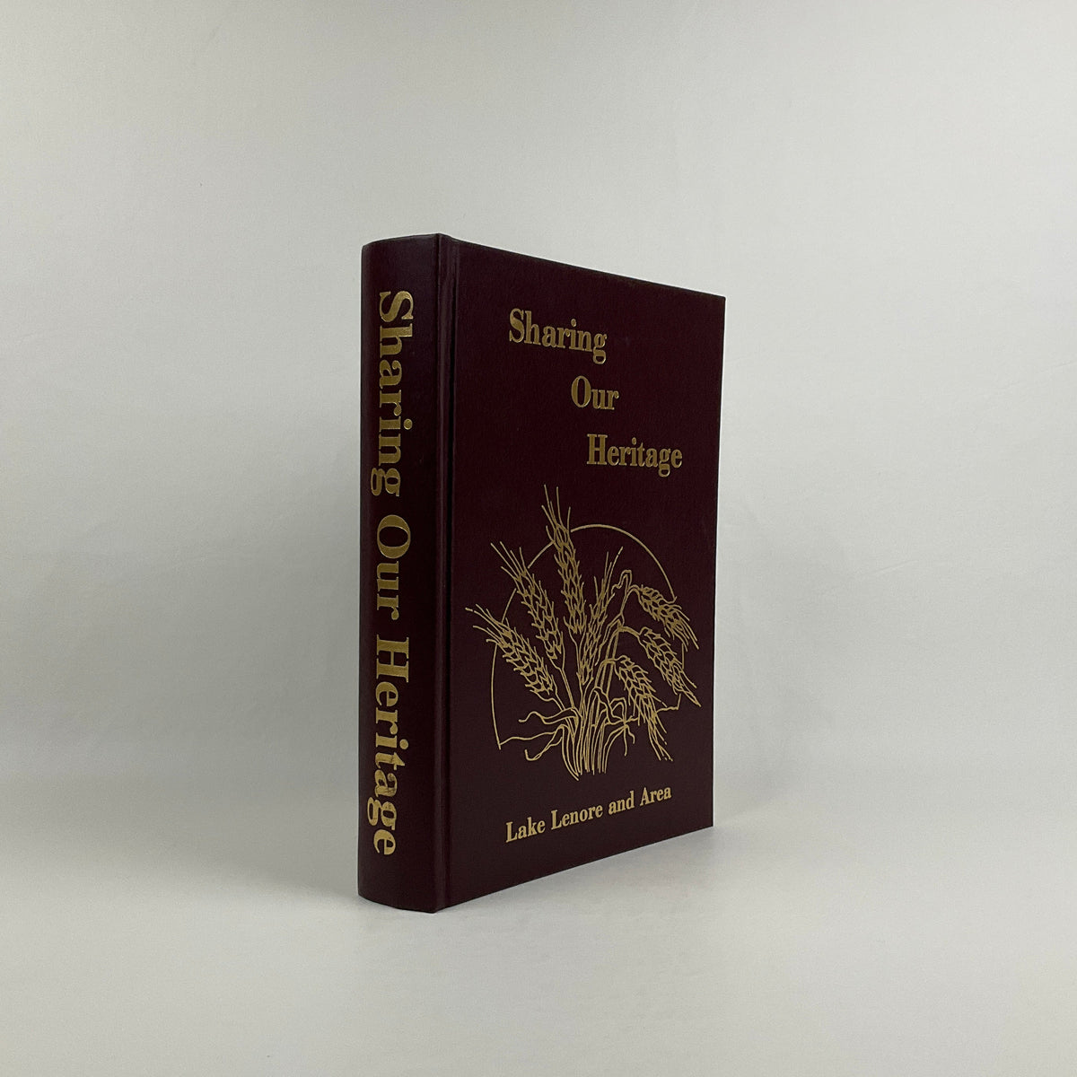 Sharing Our Heritage : Lake Lenore And Area – Heart of Gold Books