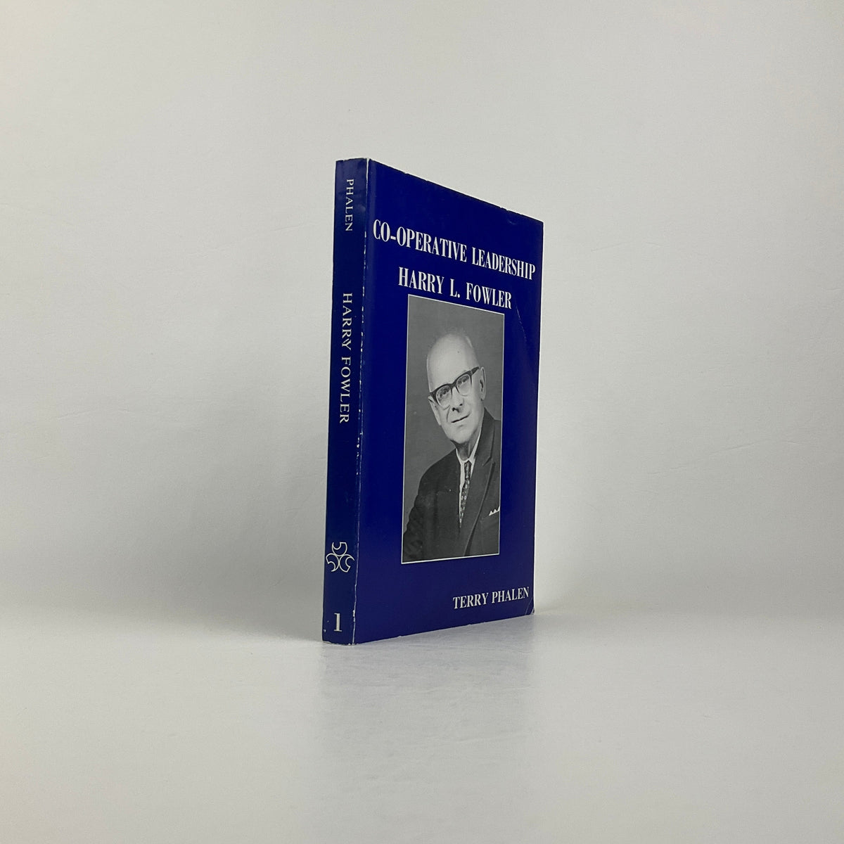 Co-operative Leadership : Harry Fowler – Heart of Gold Books