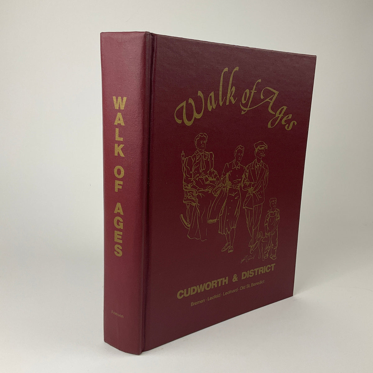 Walk Of Ages : Cudworth & District – Heart of Gold Books