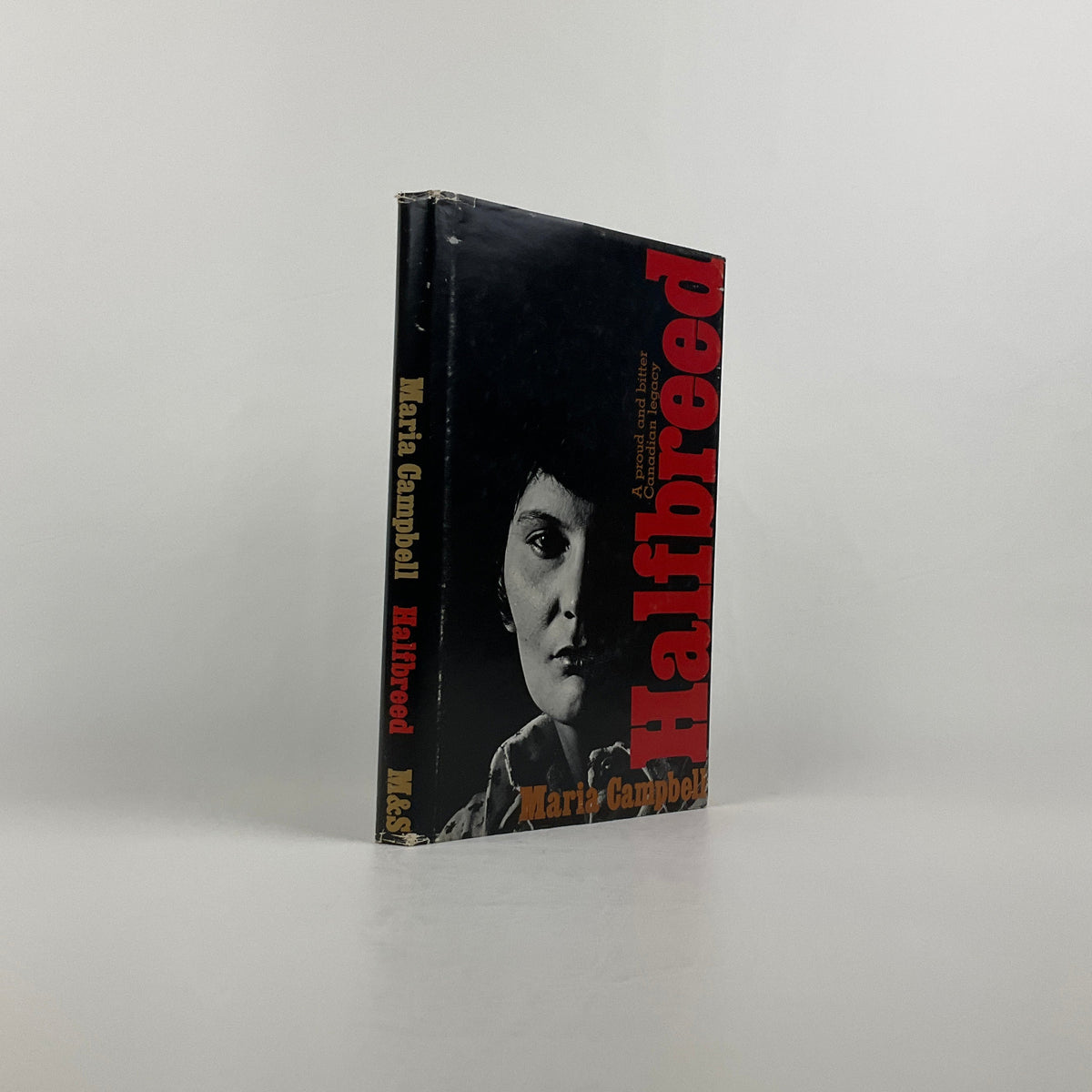 Halfbreed : A Proud and Bitter Canadian Legacy – Heart of Gold Books