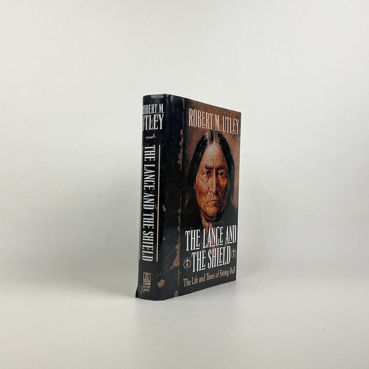 The Lance And The Shield : The Life And Times Of Sitting Bull – Heart ...