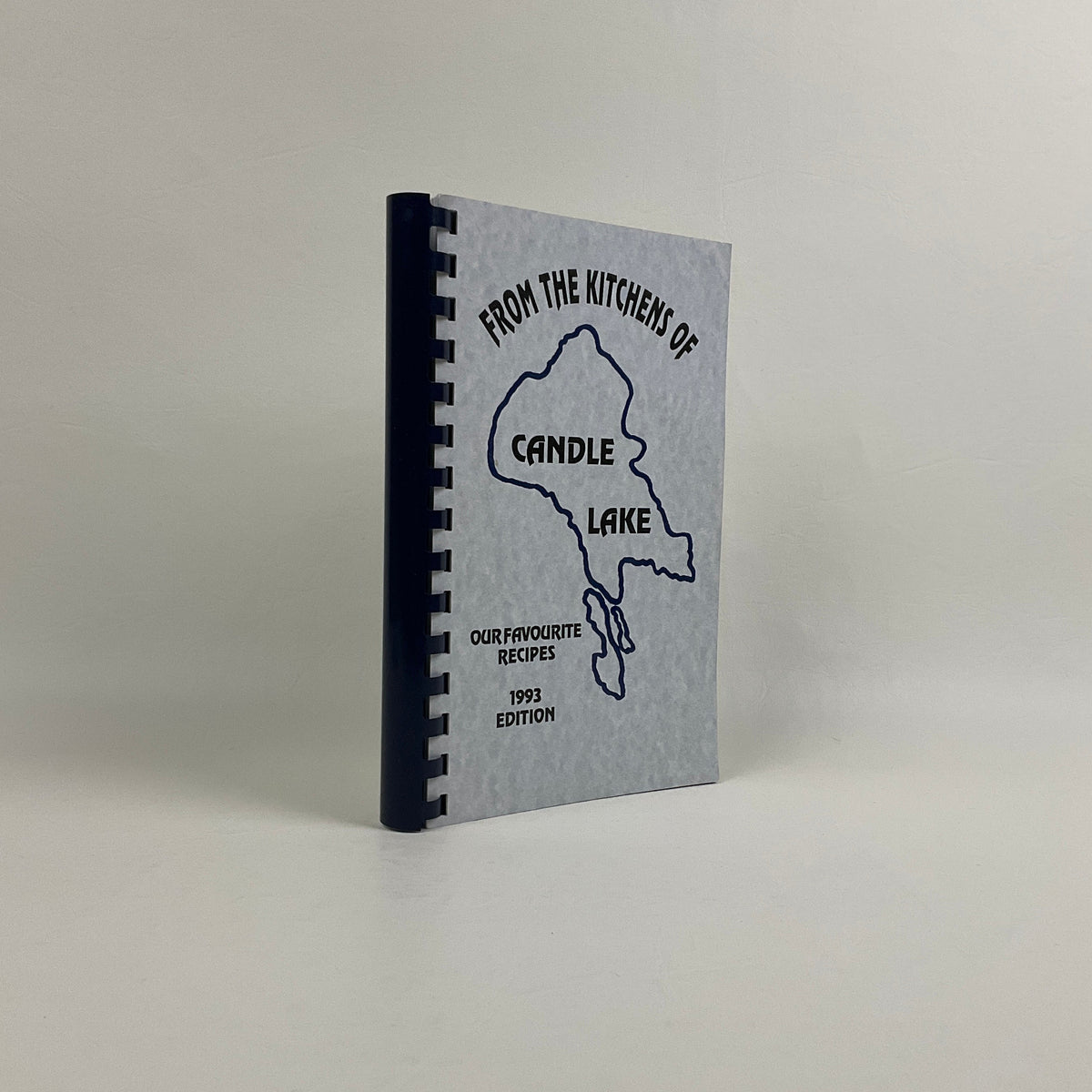 [From The Kitchens Of] Candle Lake : Our Favourite Recipes 1993 Editio ...