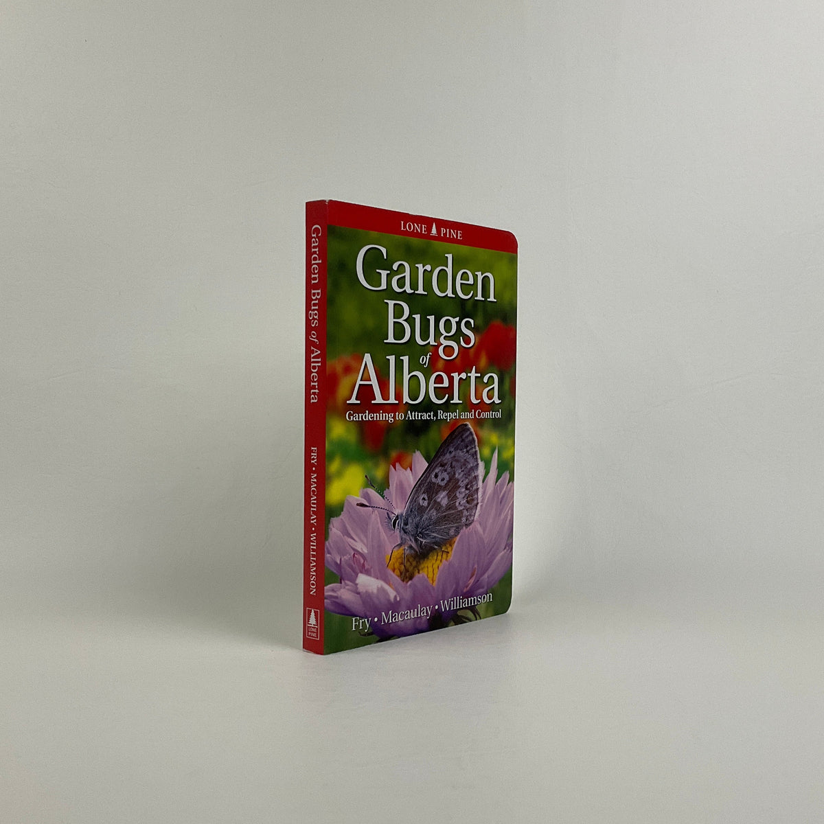 Garden Bugs Of Alberta : Gardening To Attract, Repel and Control ...